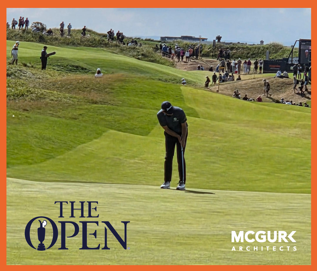 McGurk Architects Attend The Open 2025 - McGurk Architects